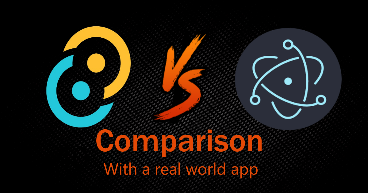 Tauri vs Electron with a real world app Tauri vs Electron with a real world app